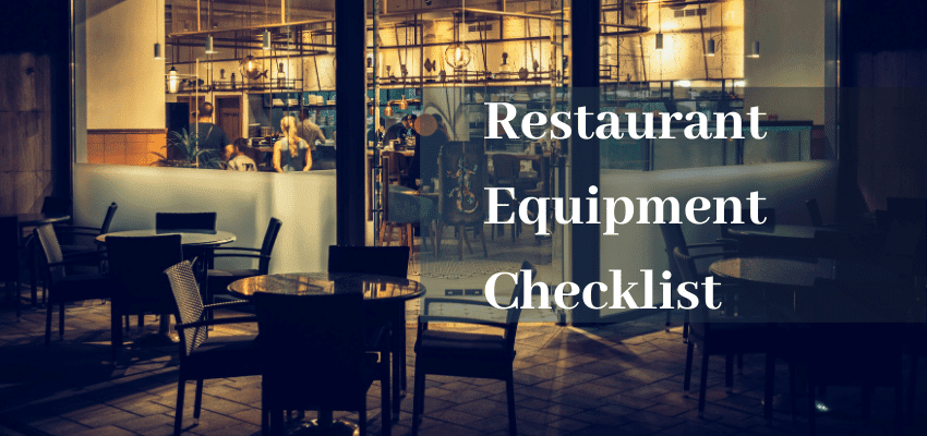 The Ultimate Restaurant Equipment Checklist